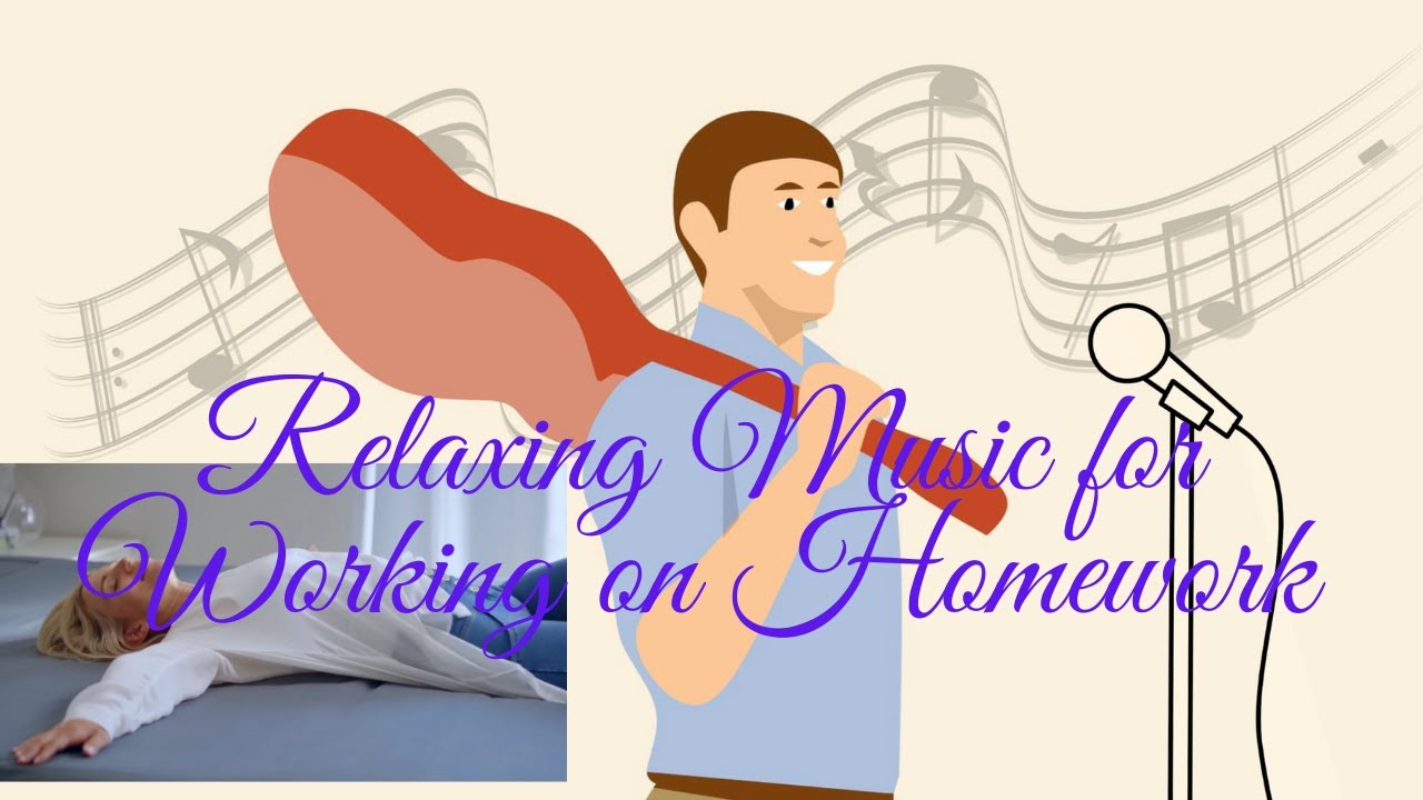 Relaxing Music for Working on Homework || Relaxing Music at Home - YouTube
