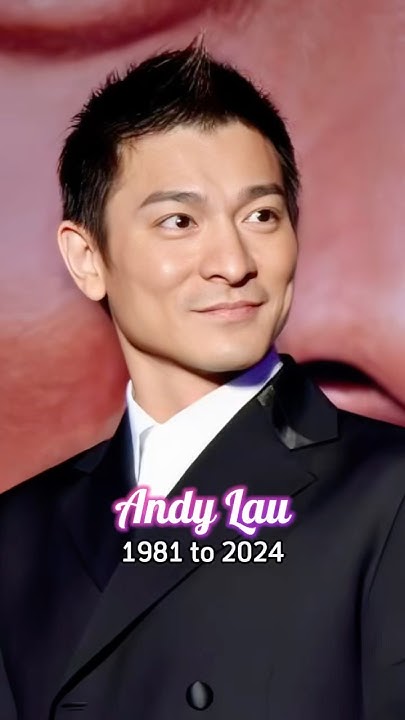 Andy Lau evolution from 1981 to 2024 - YouTube