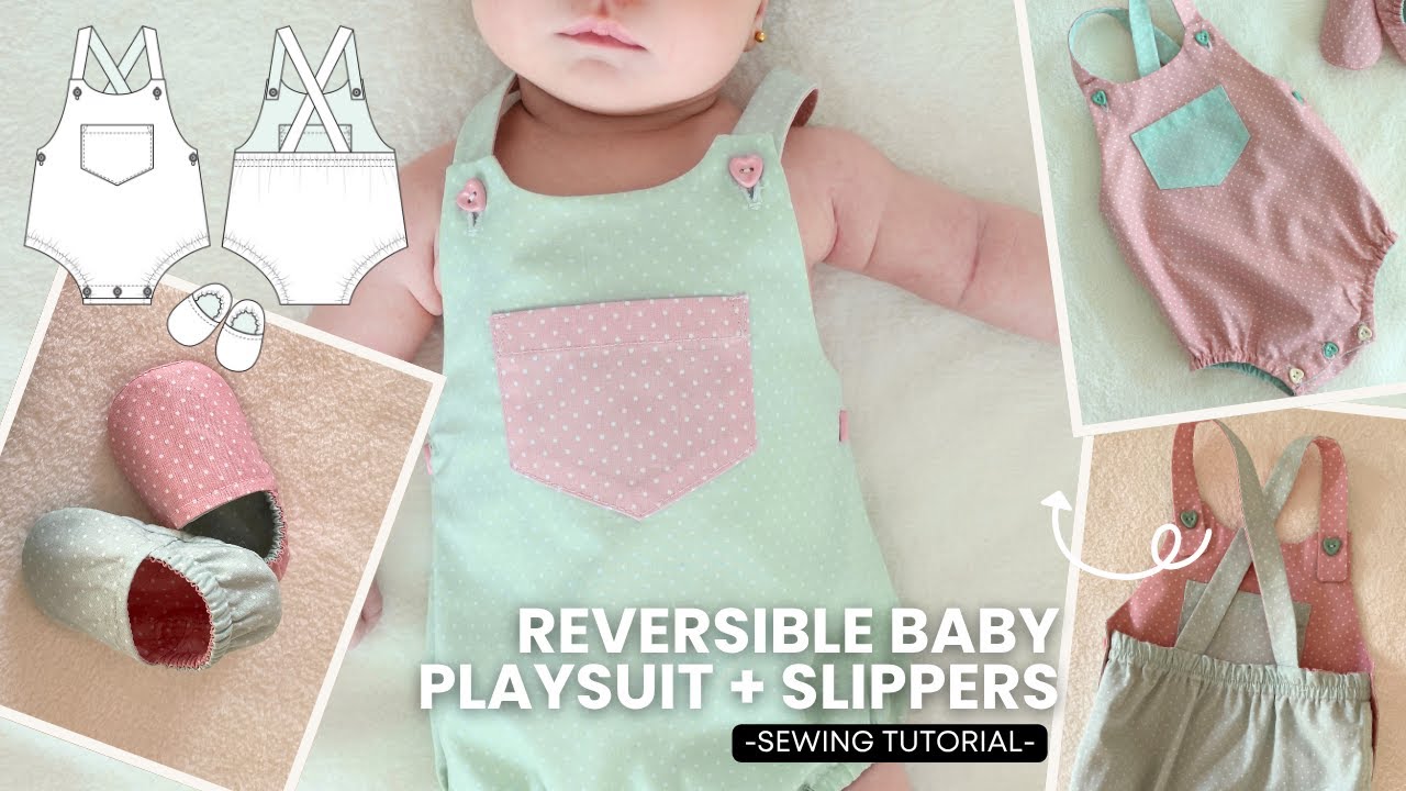 How to Sew a Reversible Baby Romper & Slippers | Easy Baby Sewing ...