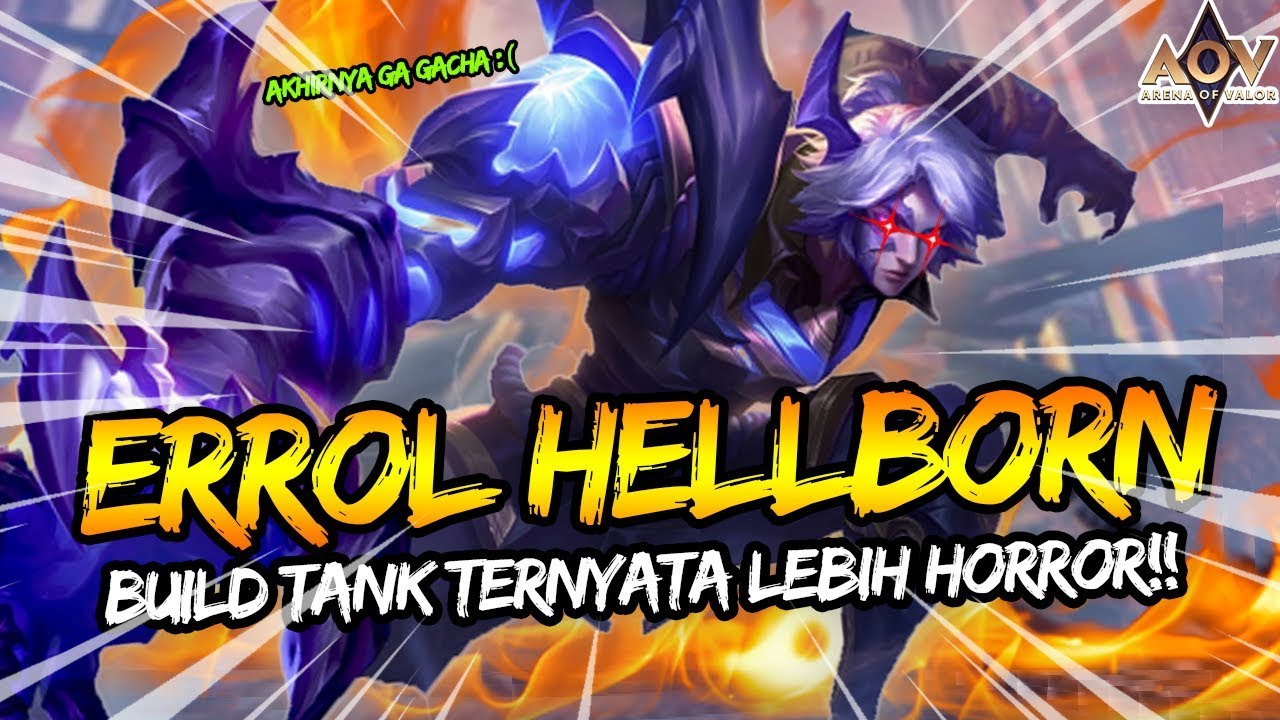 REVIEW SKIN BARU ERROL HELLBORN + GAMEPLAY ERROL TANK !! JADI KUAT ...
