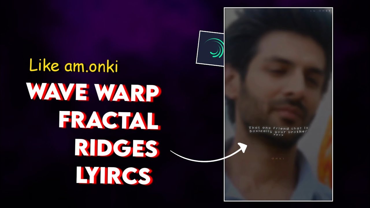 Alight Motion Trending Lyrics 😍 | Wave + Fractal Ridges Text Animation ...