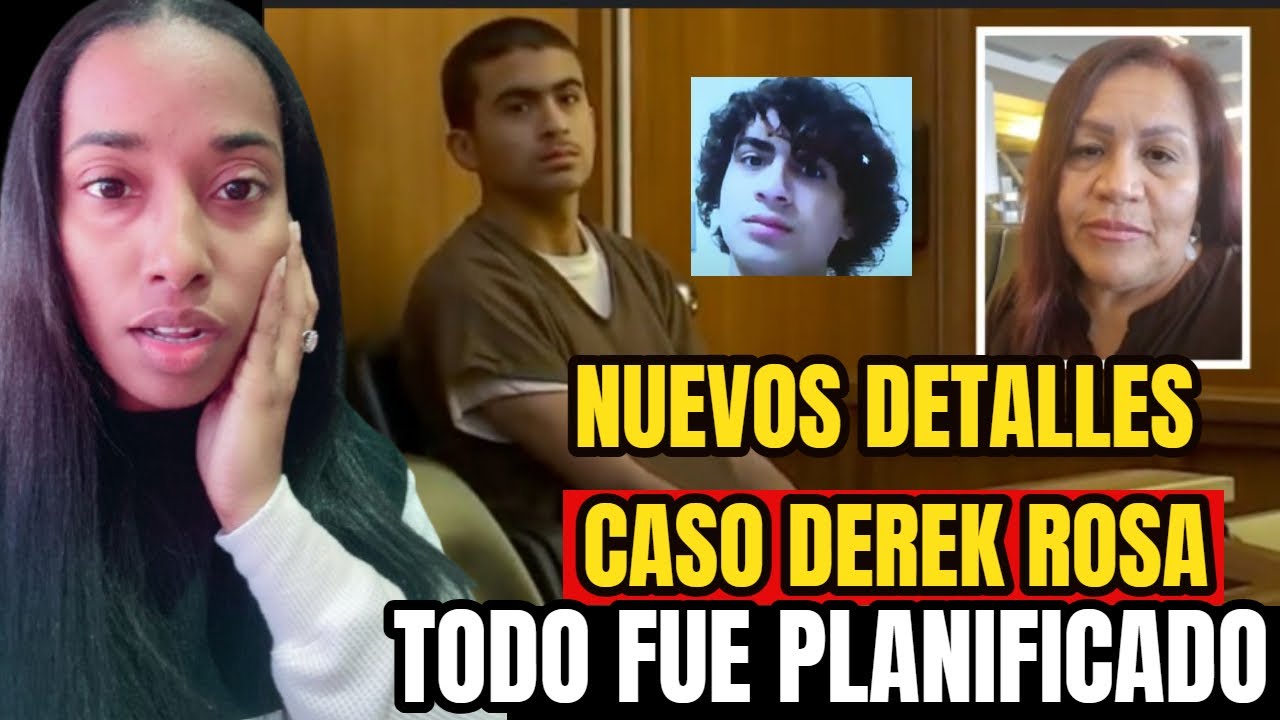 😱 EL JUEZ Y LOS Nuevos DETALLE del caso Derek Rosa - YouTube