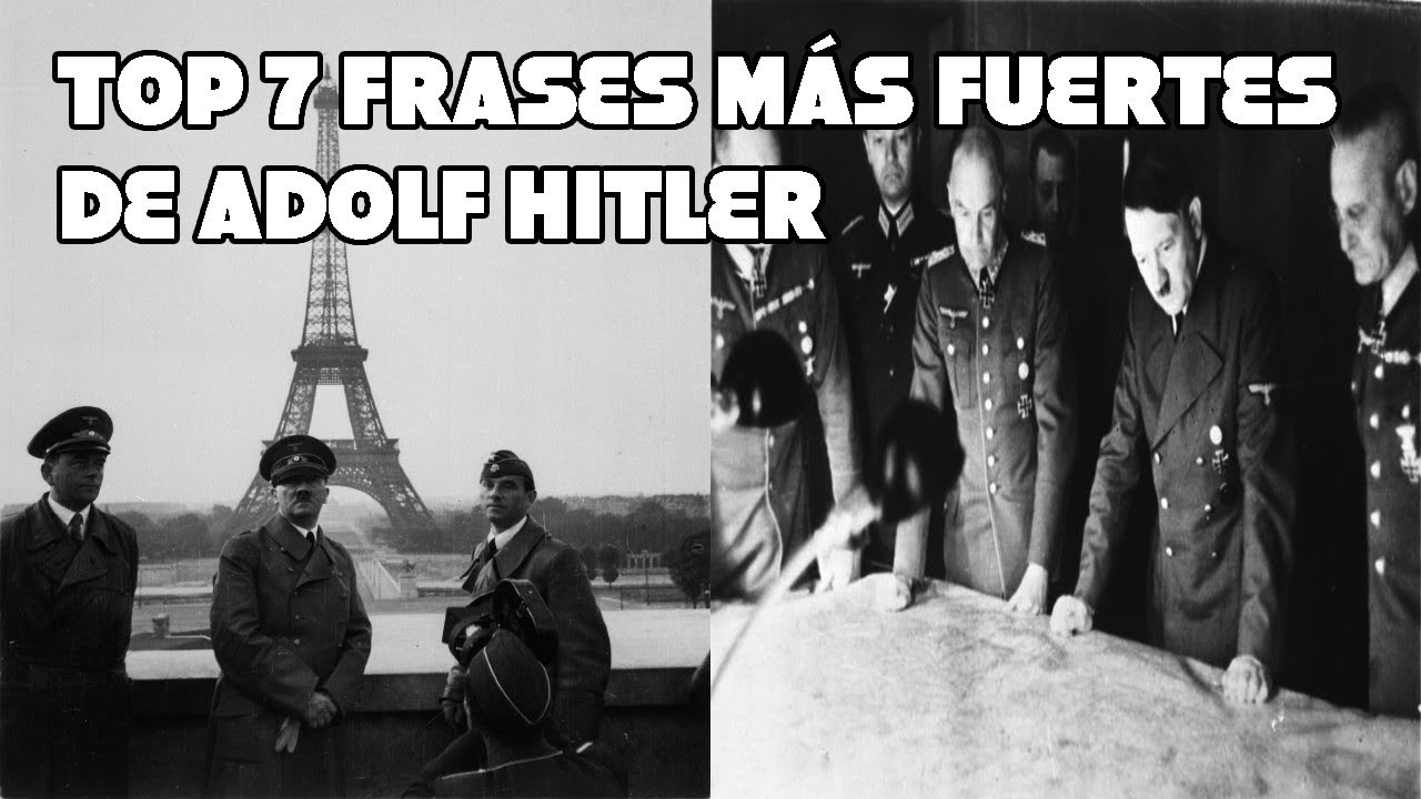 TOP 7 Frases MÁS FUERTES de Adolf Hitler - YouTube