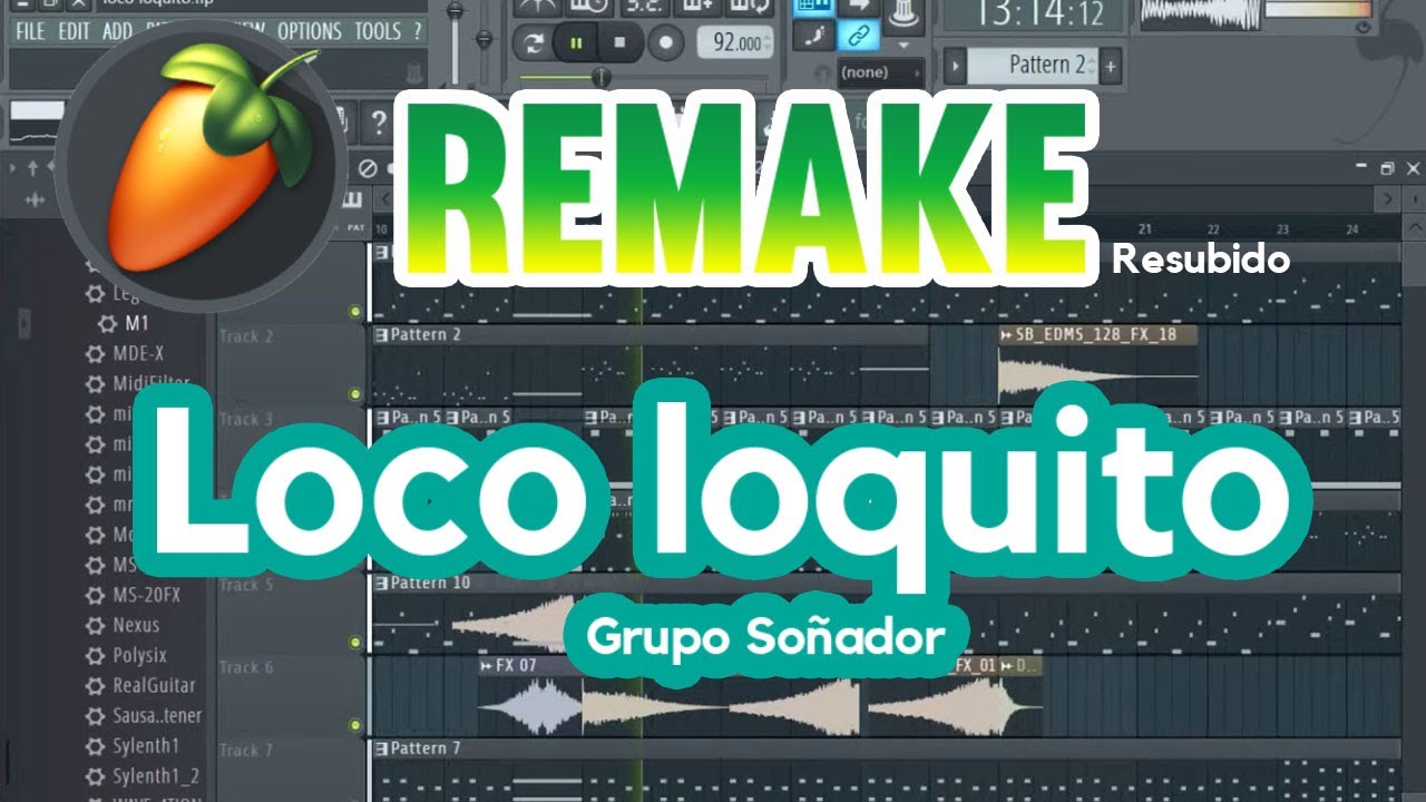 Loco Loquito - Grupo Soñador (FL Studio Remake Resubido) - YouTube