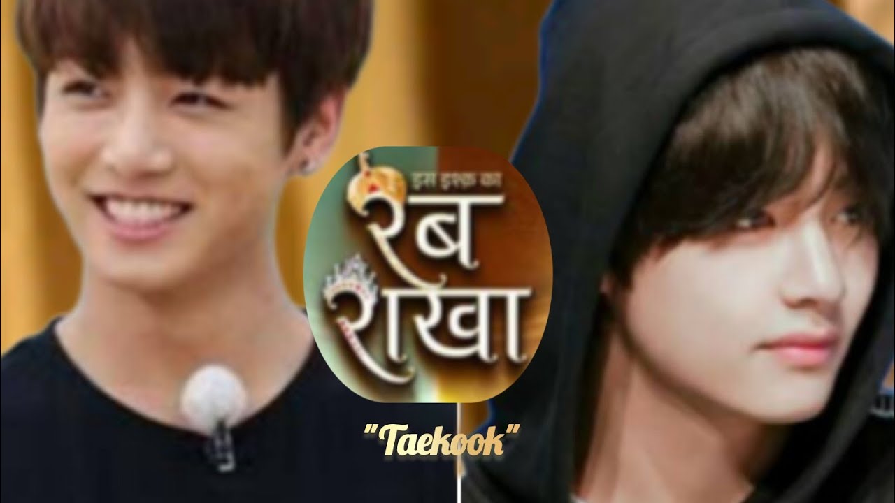 Is Ishq Ka Rab Rakha NEW PROMO:-"BTS EDIT" (Taekook edit) - YouTube