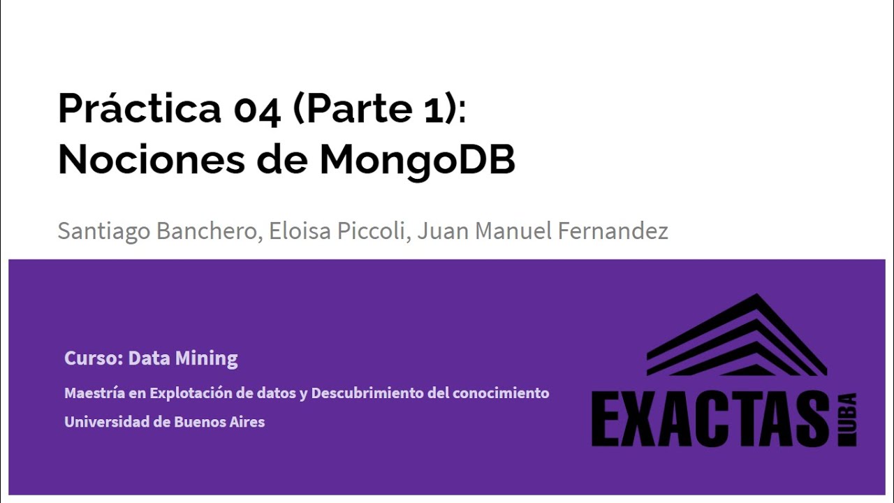 Práctica #4: Nociones de MongoDB (Parte I) - YouTube