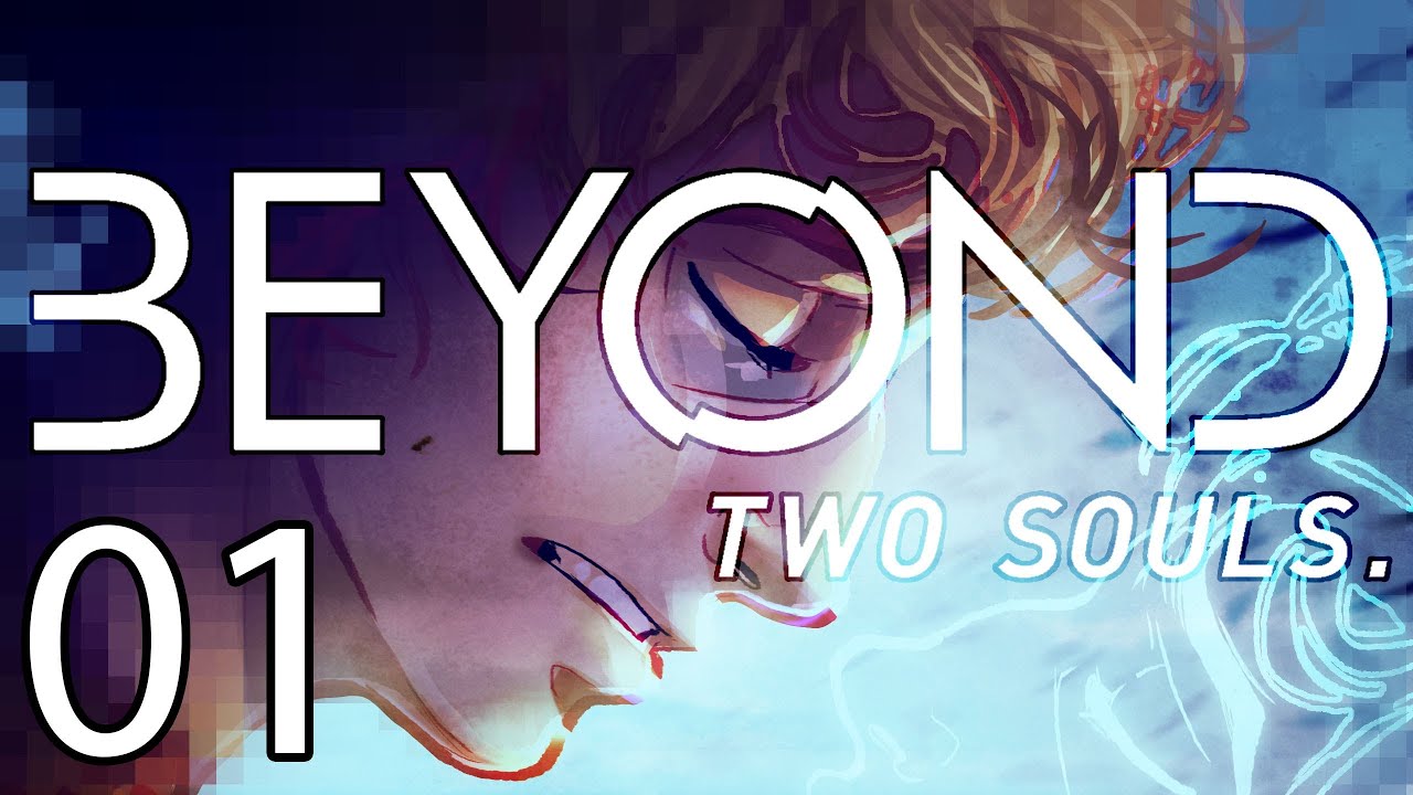 Beyond: Two Souls Gameplay / Playthrough w/ SSoHPKC Part 1 - Super ...
