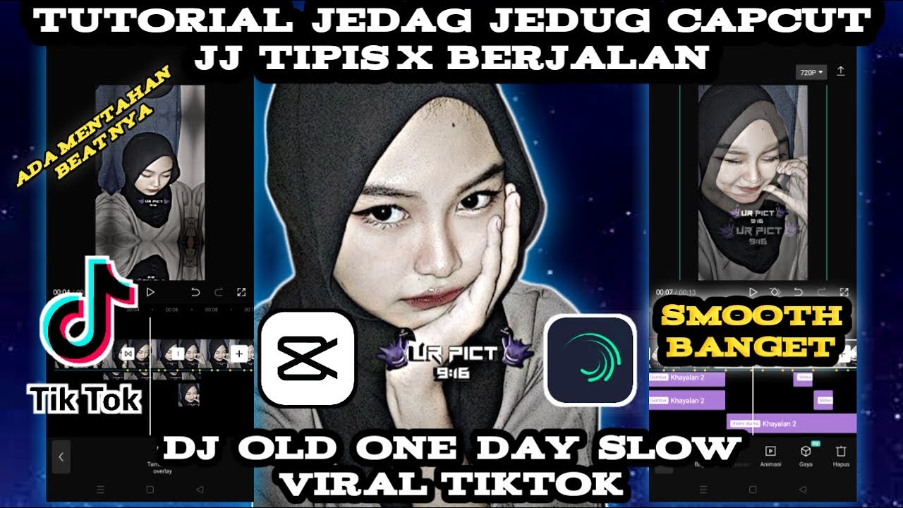 Tutorial Edit Jedag Jedug Capcut JJ Tipis X Berjalan || Dj Old One Day Slow Viral Tiktok - YouTube