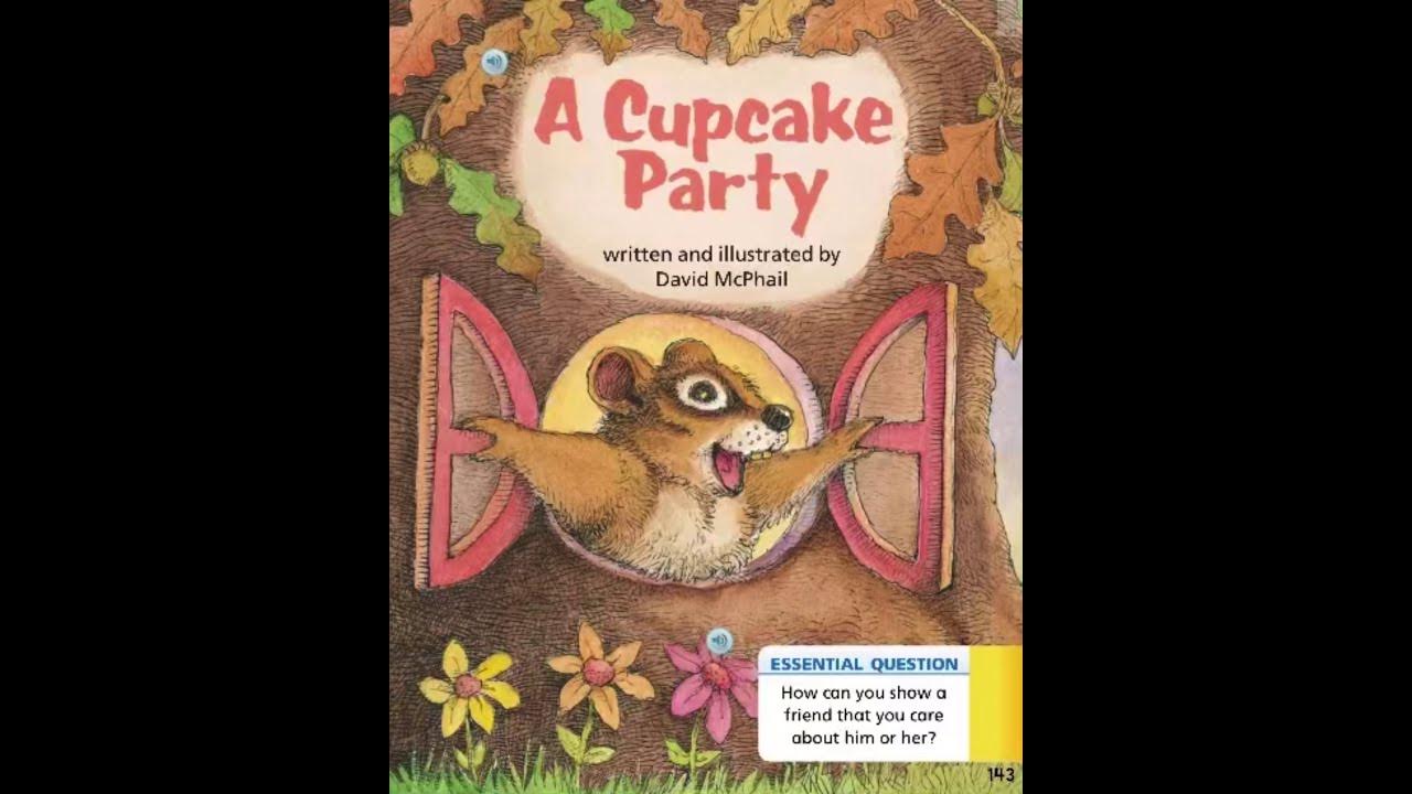 A Cupcake Party Journeys 1st Grade lesson 10 - YouTube