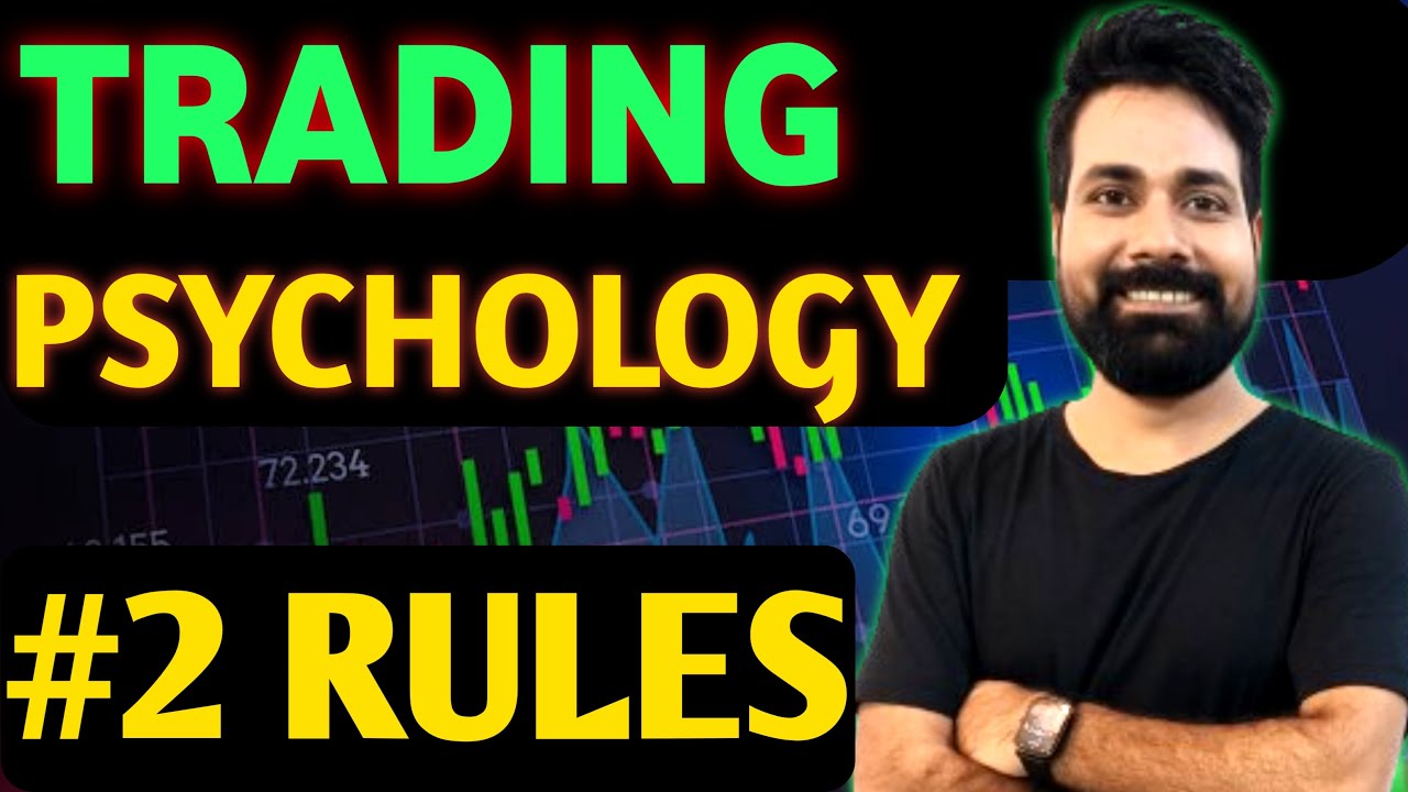 Trading Psychology | 2 Rules | Trading Mind Set | Nishant Shukla - YouTube