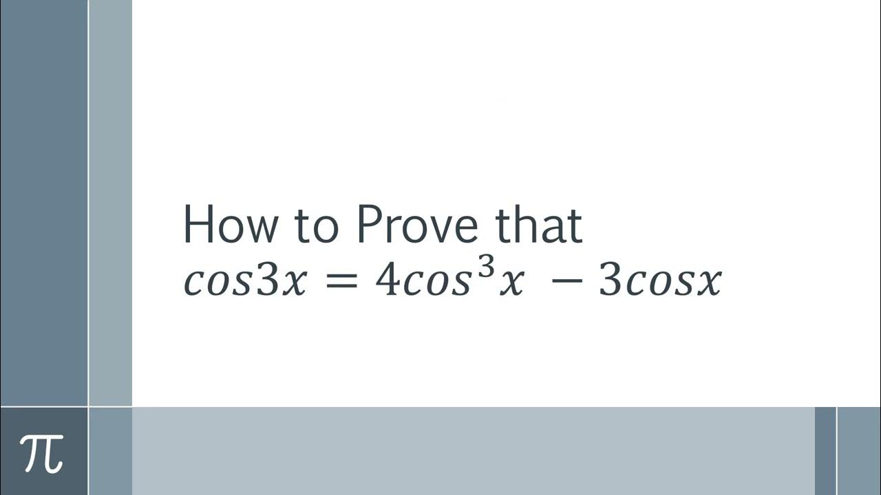 how-to-prove-cos3x-4cos-3x-3cosx-easy-step-by-step-tutorial-youtube