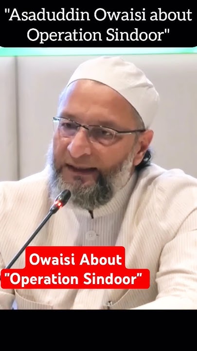 Asaduddin Owaisi about Operation Sindoor in Bahrain | #Pahalgam #AsaduddinOwaisi # ...