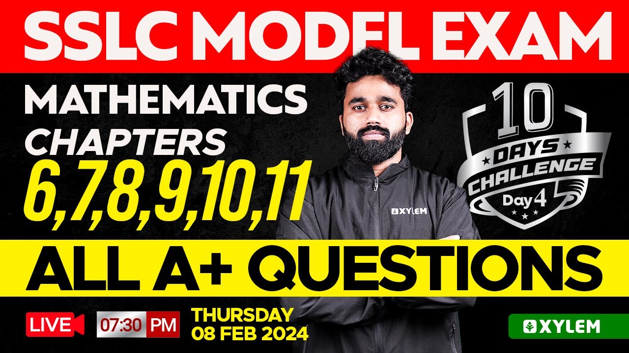 SSLC Model Exam Maths | Chapter 6 - 11 | All A+ Questions | Day 4 ...