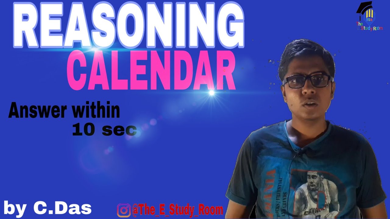 Reasoning | calendar | shortcut tricks with explanation | The E Study ...