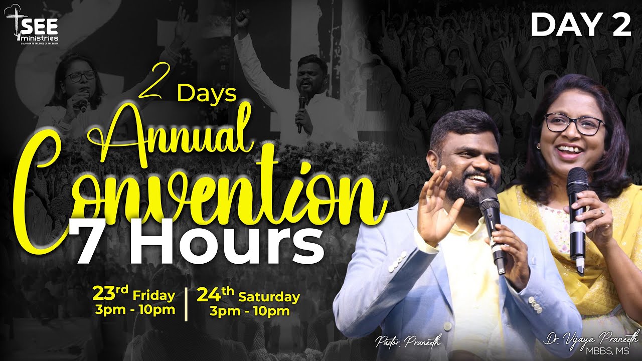 SEE Ministries ANNUAL CONVENTION - 2025 || DAY - 2 || - YouTube