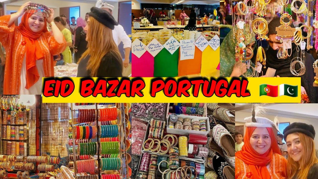 Eid Bazar Portugal Part#1 |Pakistani Community Portugal Arrange 1st ...