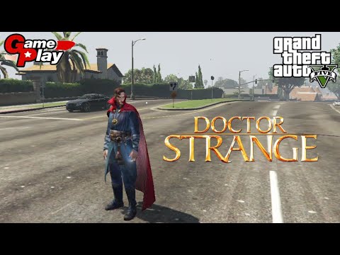 Doctor Strange Mod | Gameplay | GTA V - YouTube