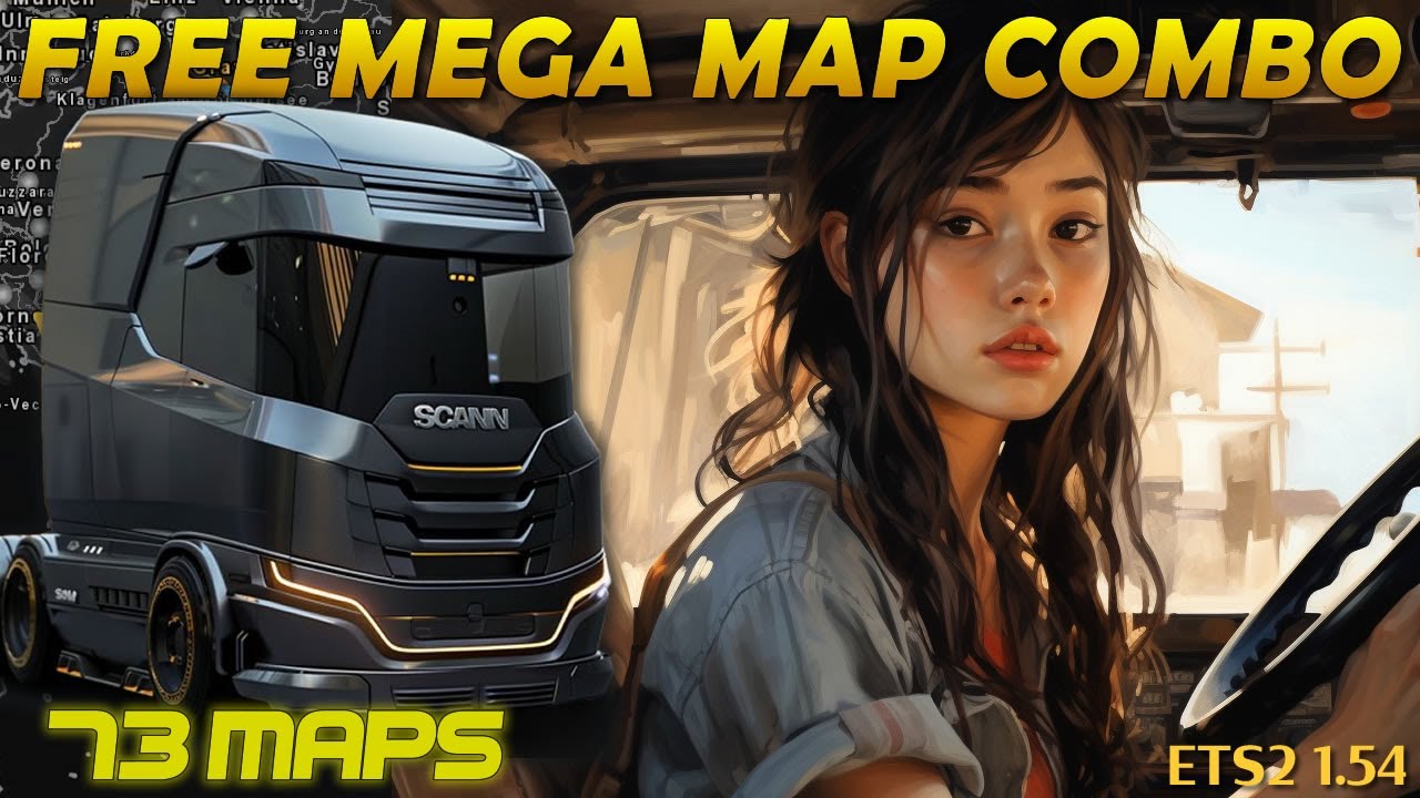 Final Free Mega Map Combo for ETS2 1.54 * 73 Mods * 206 Files * Giga ...