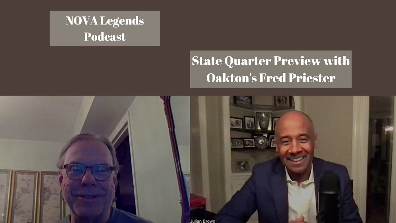 NOVA Legends Podcast: State Quarter Preview with Oakton's Fred Priester ...