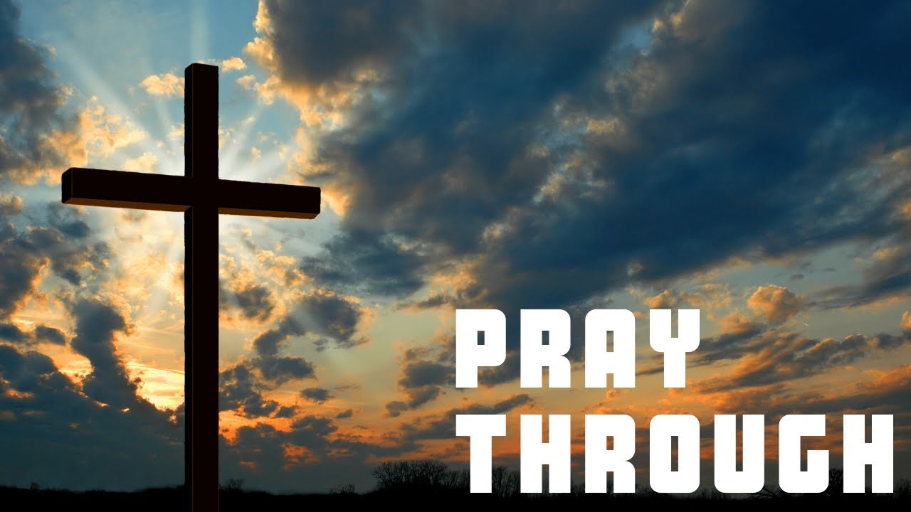 Pray through what you go through - 3 steps to overcoming trials and ...