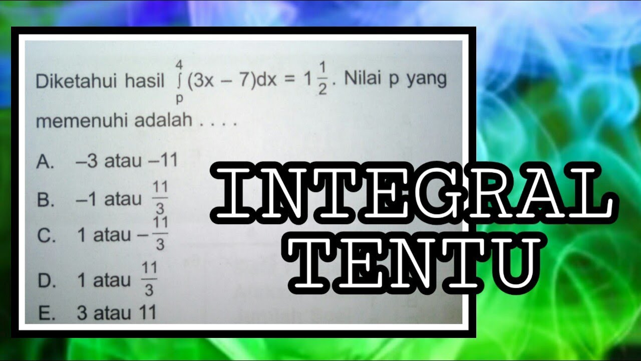 Mencari Batas Bawah pada Integral Tentu - YouTube