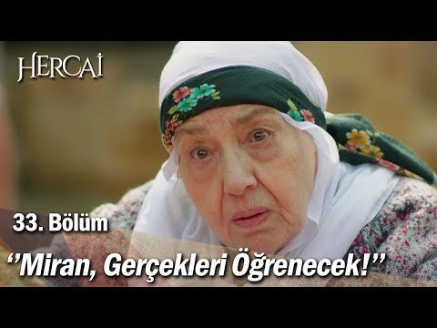 ''Miran gerçeği öğrenecek!'' - Hercai 33. Bölüm