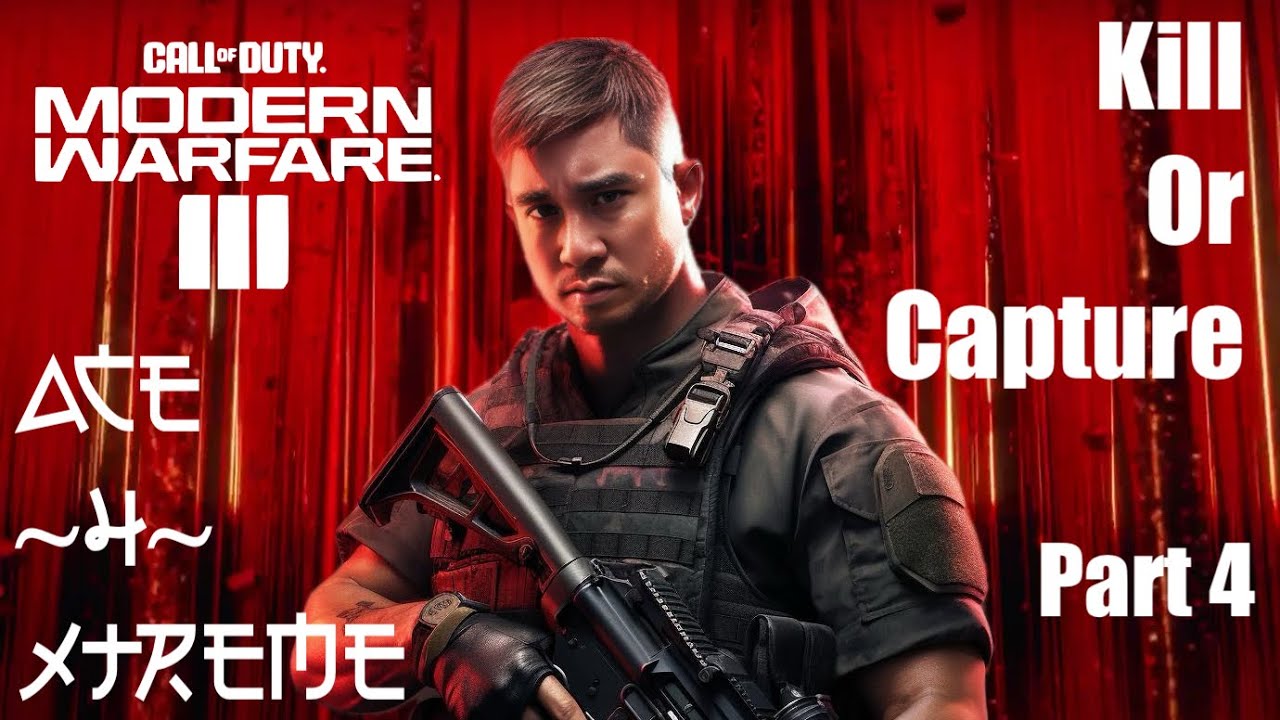 Kill or Capture | Call of Duty: Modern Warfare III | Campaign Part 4 ...
