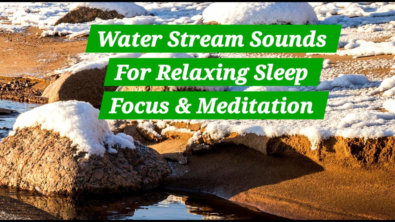 Water Stream Sounds For Sleep in Focus | Relaxing Zen Music | white ...