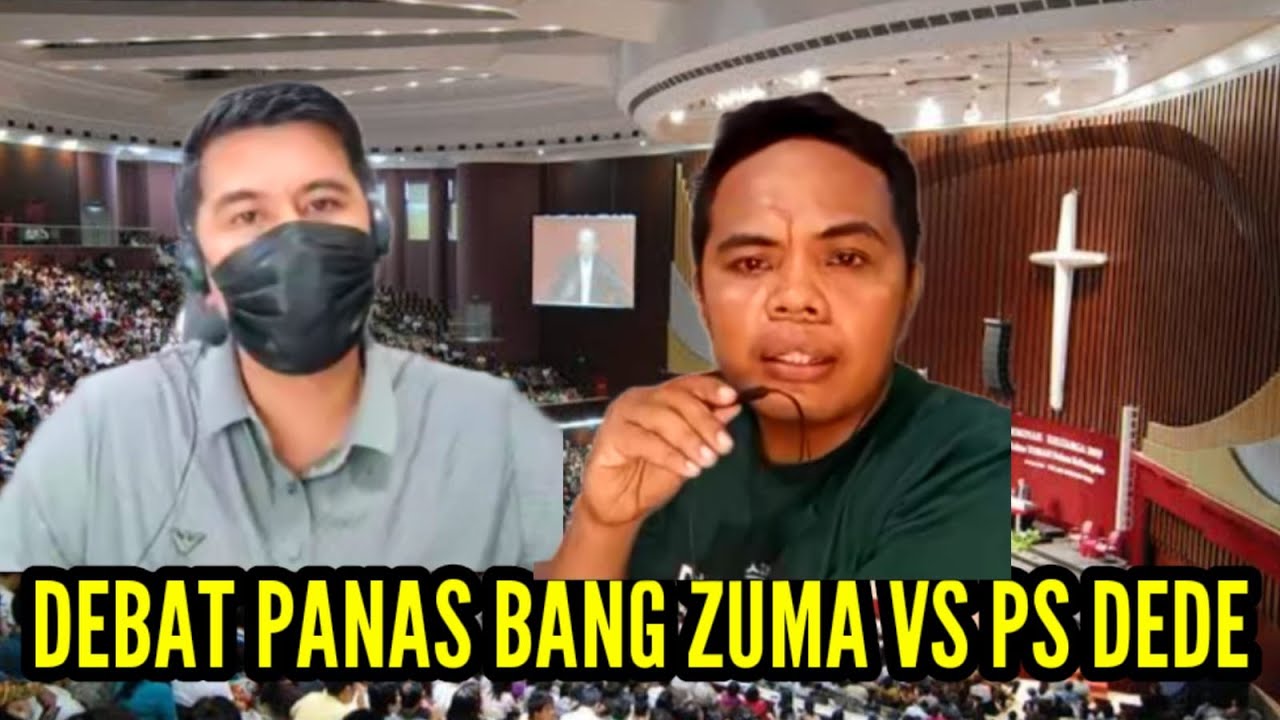 LIVE DEBAT PANAS BANG ZUMA VS PS DEDE... - YouTube