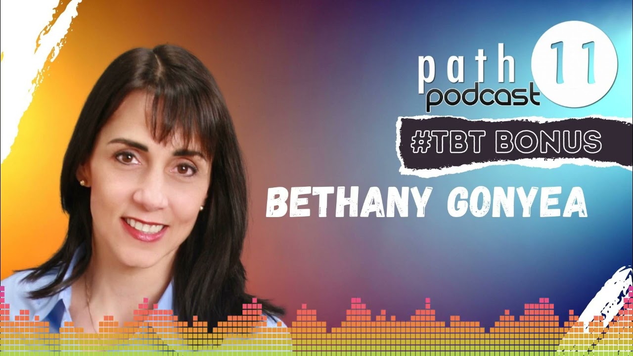359 Throwback Thursday with Bethany Gonyea - YouTube
