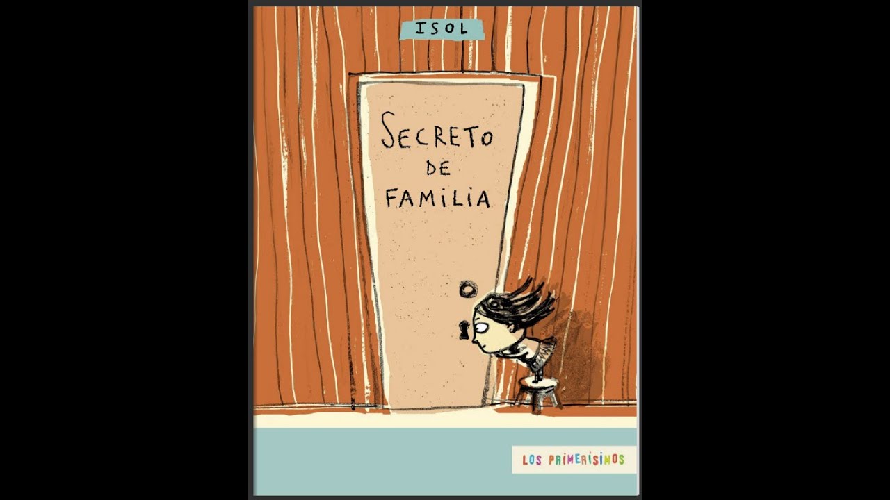 Cuento infantil Secreto de familia - Isol - YouTube