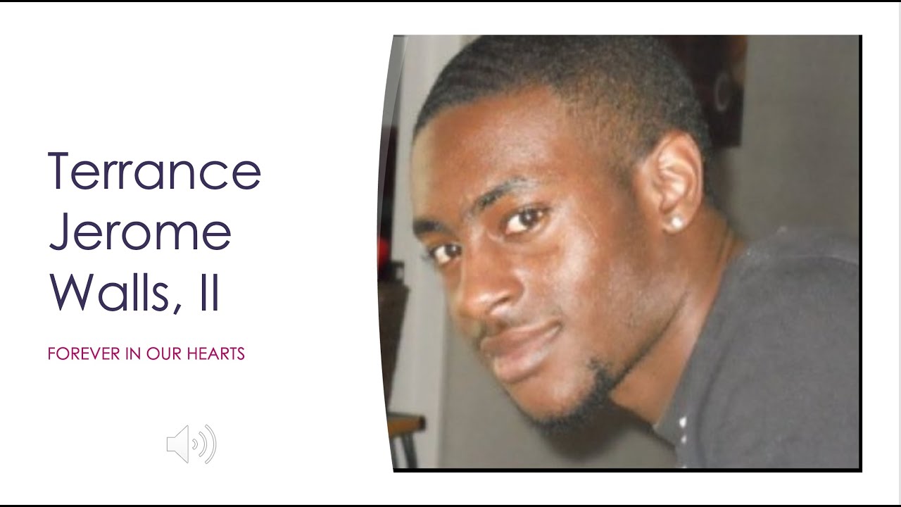 Celebrating the Life of Terrance Jerome Walls, II - YouTube