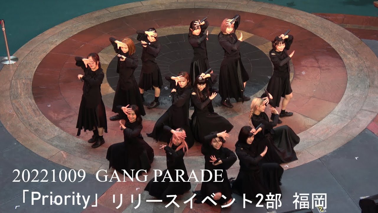 20221009 GANG PARADE(ギャンパレ) 「Priority」 リリースイベント2部 in キャナルシティ博多 - YouTube
