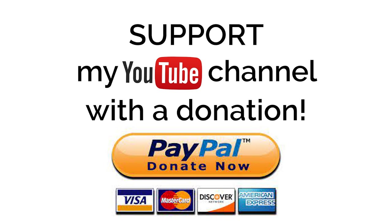 Support my Youtube channel with a donation! - YouTube