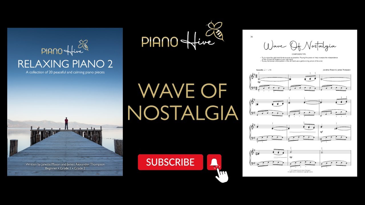 Wave of Nostalgia - Piano Hive | Solo Piano Tutorial - Late Beginner ...