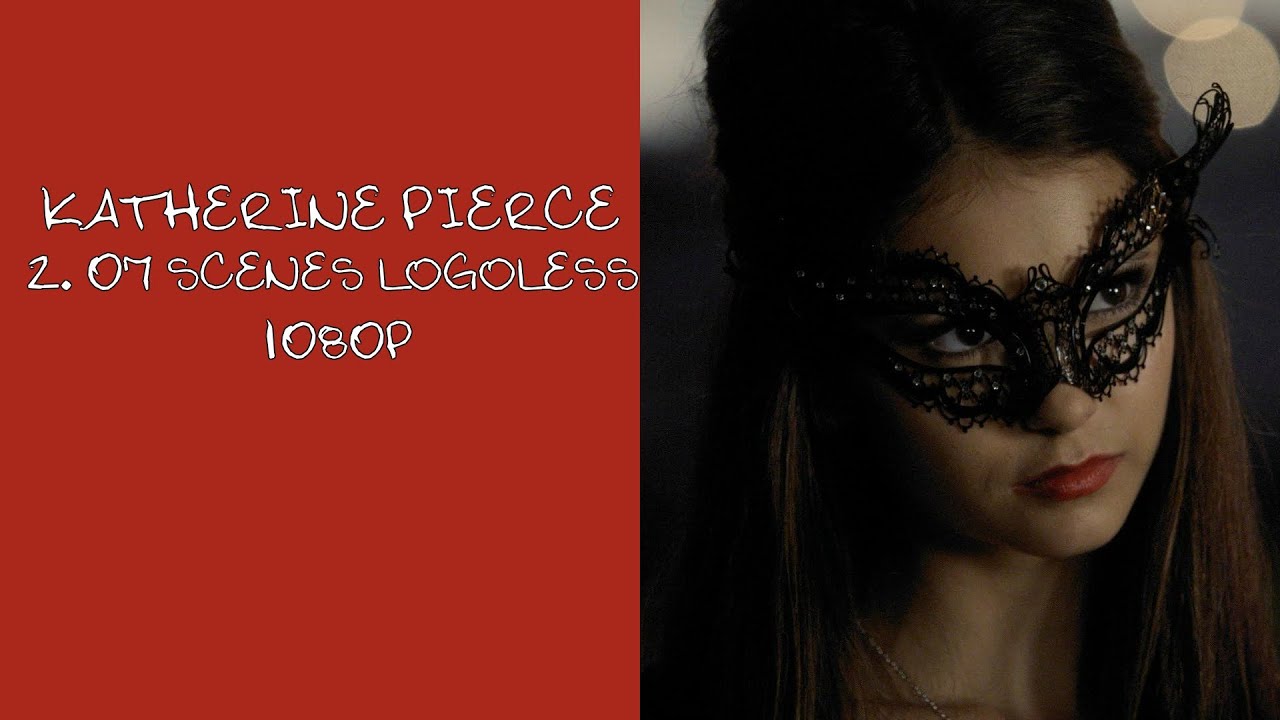 Katherine Pierce [TVD 2x07] Scene Packs 1080p - YouTube
