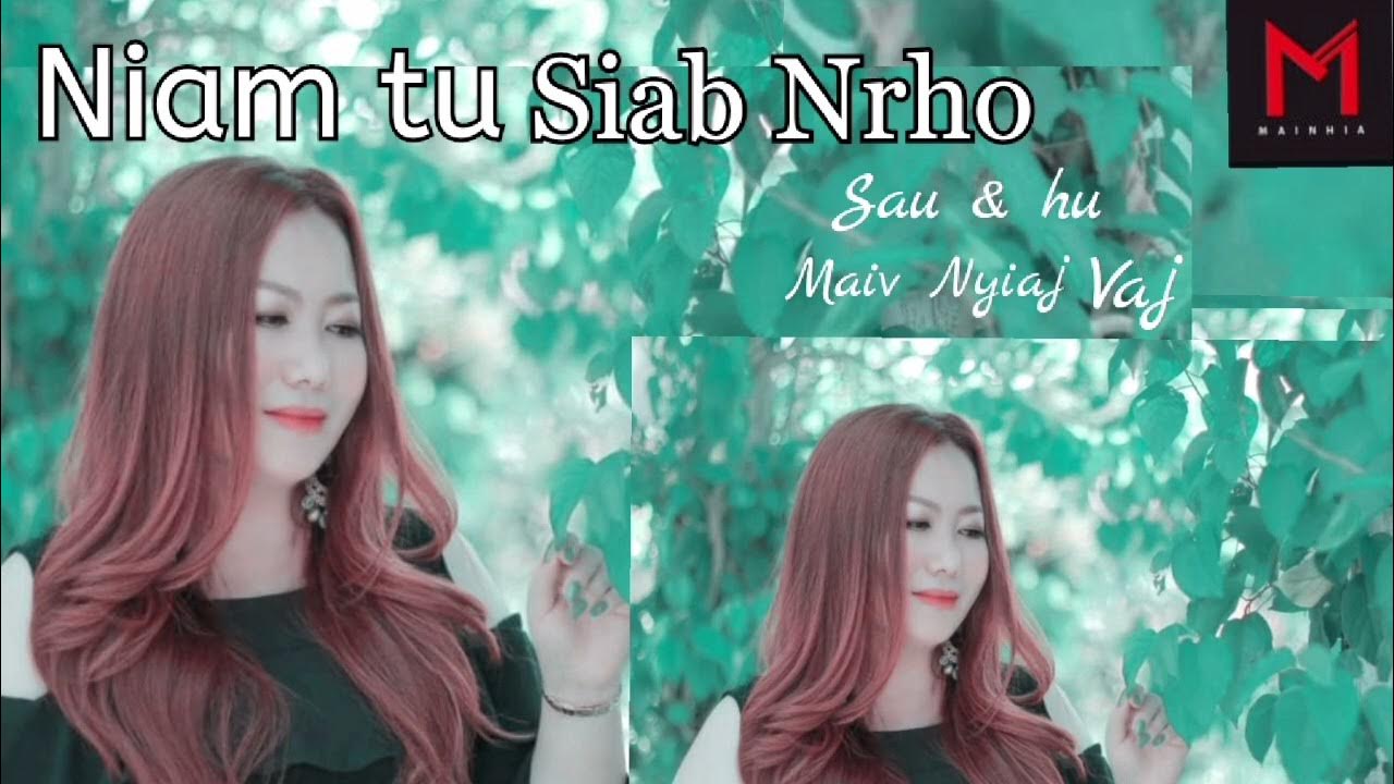 niam tu siab nrho.maiv nyiaj vaj.Official.nkauj MP3 - YouTube