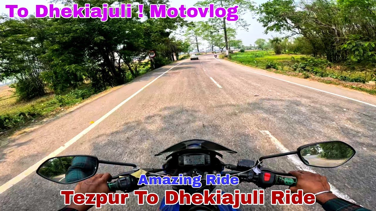 To Dhekiajuli ! Tezpur To Dhekiajuli. - YouTube