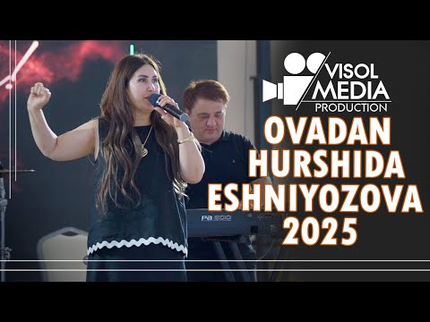 HURSHIDA ESHNIYOZOVA OVADAN