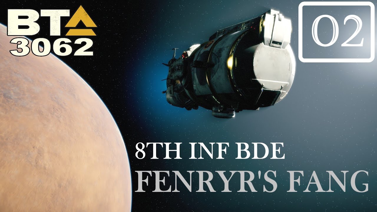 BTA 3062 8th INF BDE Fenryr's Fang; 02 The First Mission (Part I) - YouTube