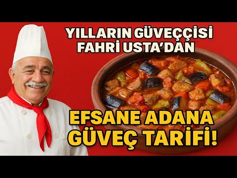 “Yılların Güveççisi Fahri Usta’dan Efsane Adana Güveç Tarifi!”