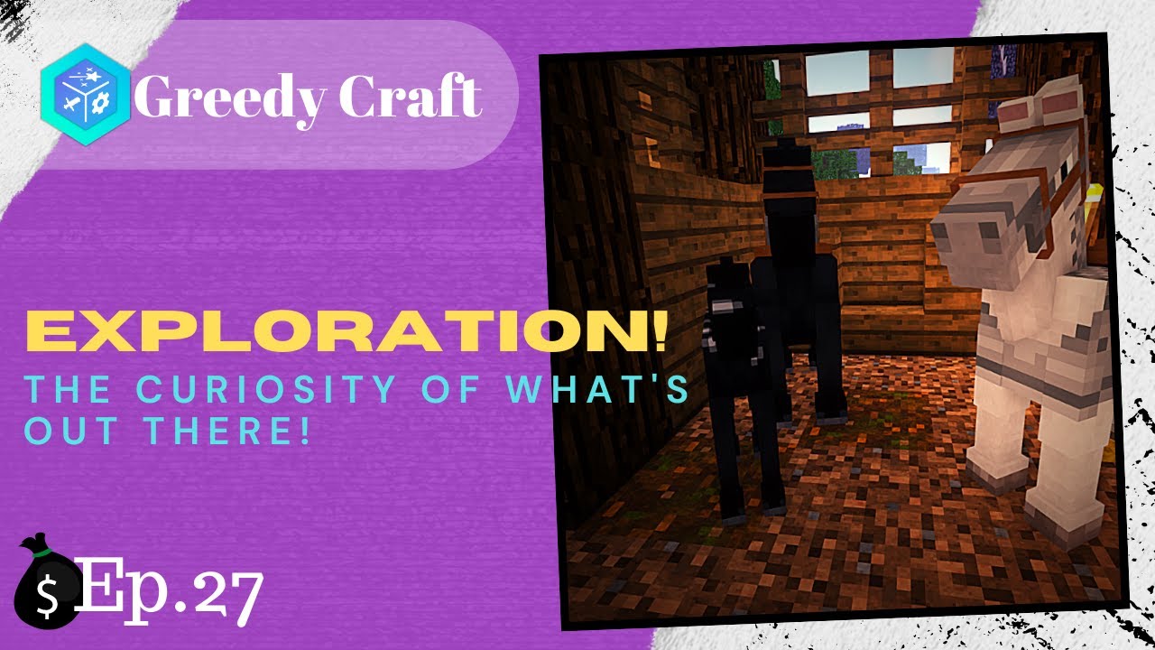 GreedyCraft 2.0 ~ Ep.27 ~ I Love Exploring! ~ 500 Mods ~ Minecraft 1.12 ...