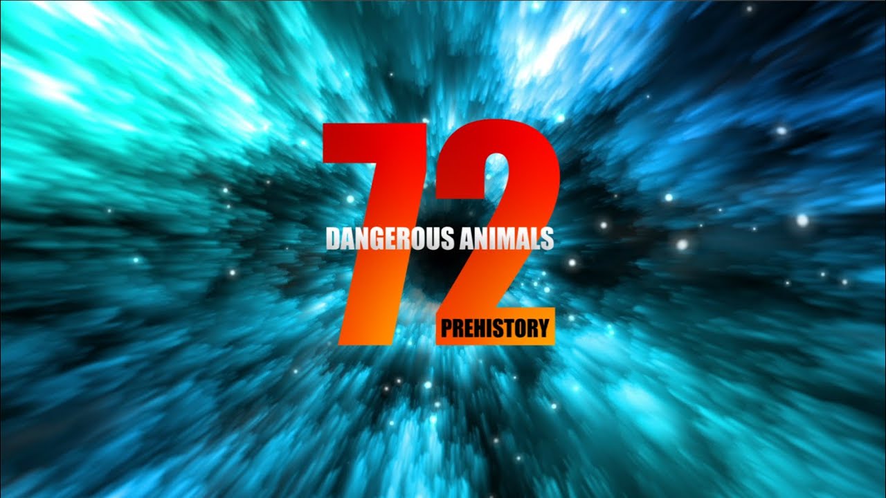 72 Dangerous Animals: Prehistory S1 | All Creatures Ranked From Least ...