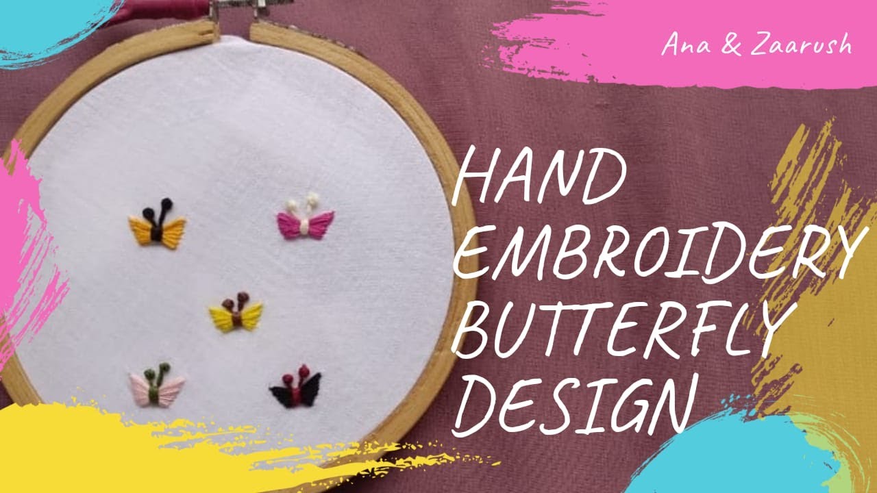 Hand Embroidery Simple Butterfly Design | - YouTube
