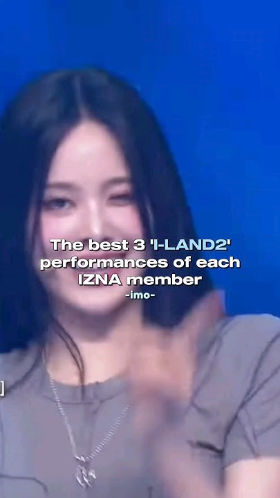 THE BEST 3 I-LAND2 PERFORMANCES OF EACH IZNA MEMBER #shorts #kpop #izna #iland2 #iland #mnet ...