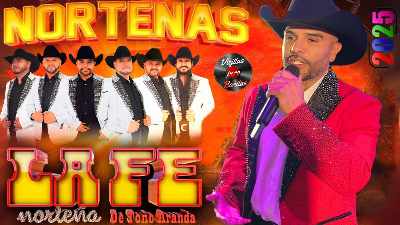 La Fe Norteña Exitos 2025 - Norteñas Viejitas Pa Pistea - YouTube