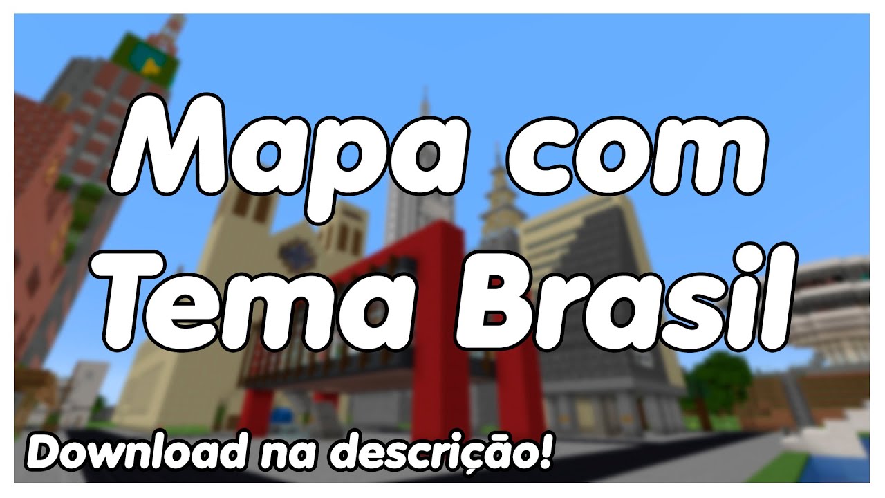 Minecraft: Mapa com Tema Brasil + Download! - YouTube