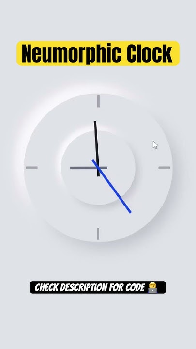 Neumorphic Clock #tutorials #css #javascript #shorts - YouTube