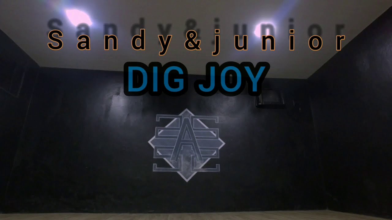 Dig Dig Joy - Sandy & Junior | Coreografo - Fernando Jacquiminut ...