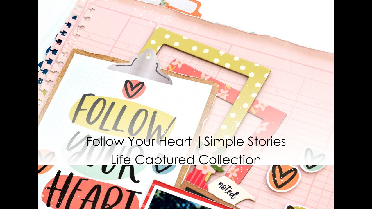 Follow your Heart | Simple Stories | Life Captured - YouTube
